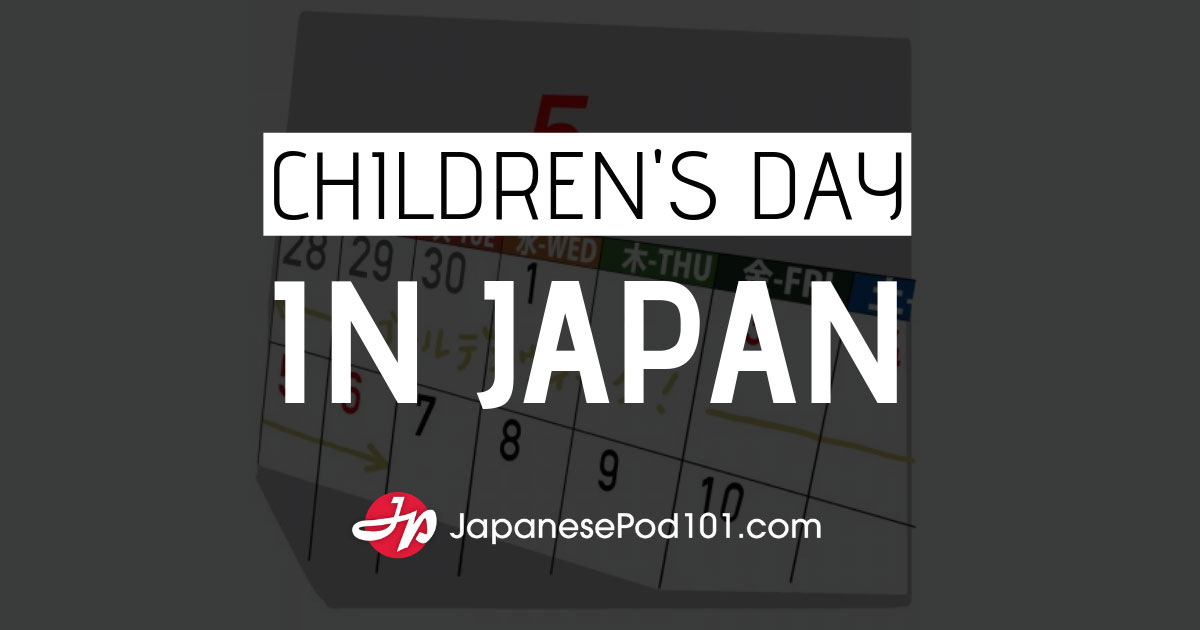Golden Week: Celebrate Japanese Children's Day!