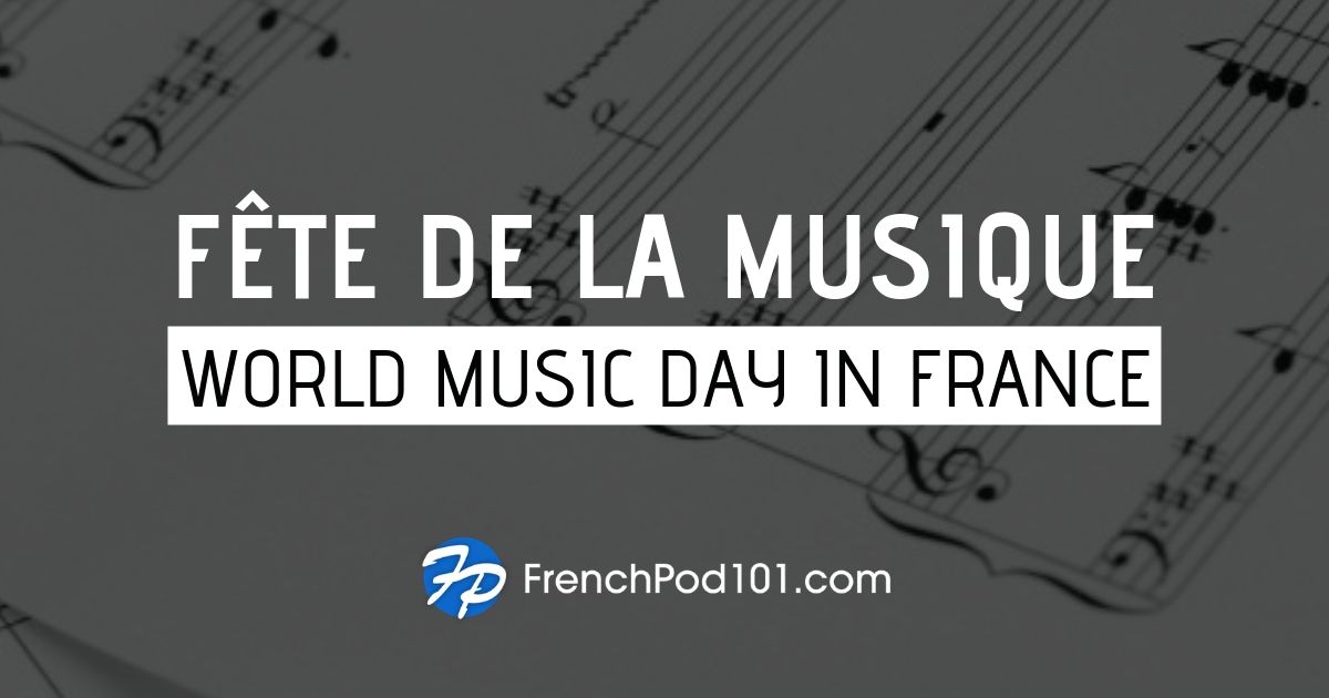 Fête de la Musique: Celebrating World Music Day in France