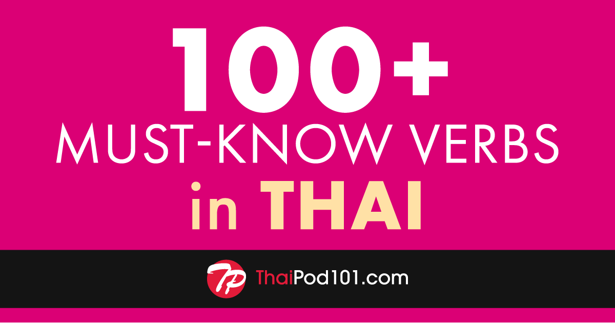 A Comprehensive Guide to Thai Verbs