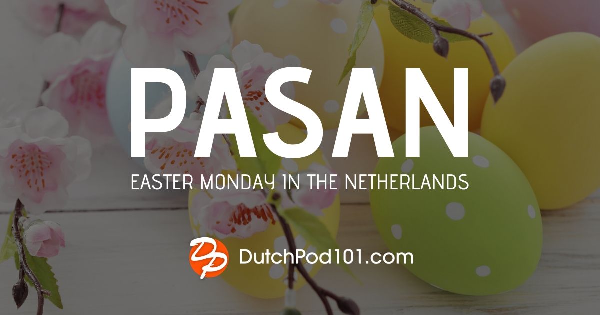 Pasan: Celebrating Easter Monday in the Netherlands
