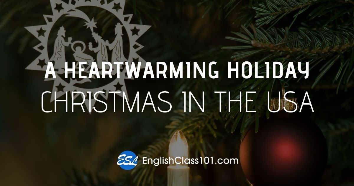 Christmas in the United States: A Heartwarming Holiday