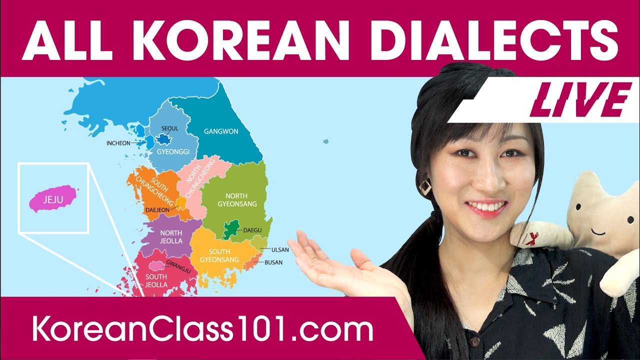 The 6 Dialects of South Korea and Ways to Distinguish