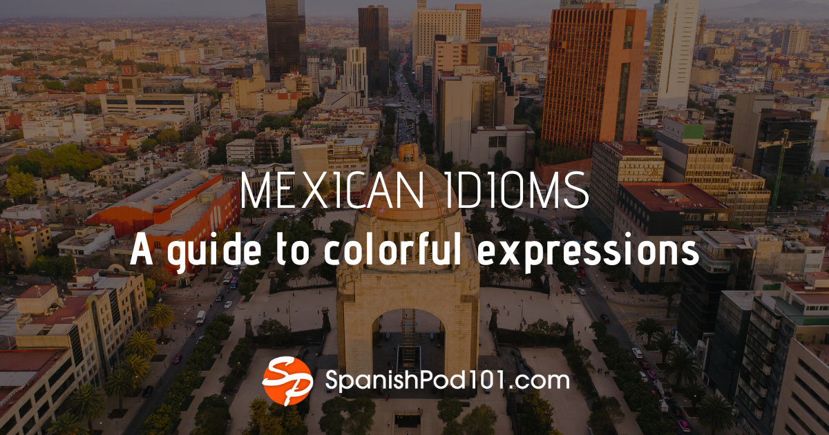 Understanding Spanish Idioms: A Guide to Colorful Expressions