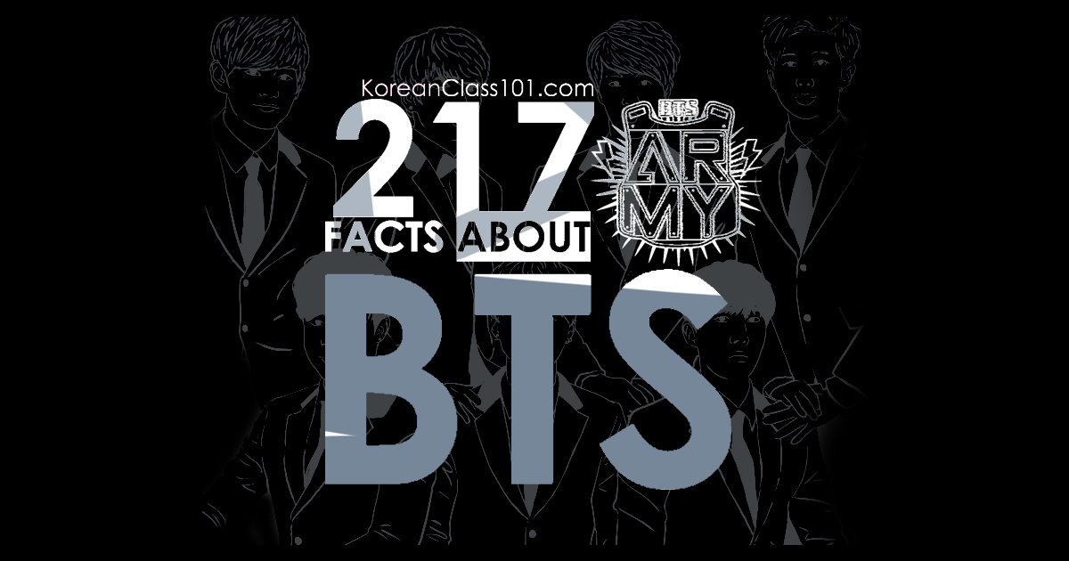 217 Facts about BTS | K-POP Lesson with KoreanClass101