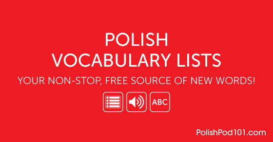 Free Polish Vocabulary Lists | PolishPod101