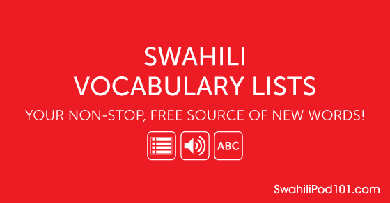 Learn Swahili with Free Vocabulary Lists | SwahiliPod101